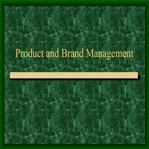 Product and Brand Management its key feature | PPT