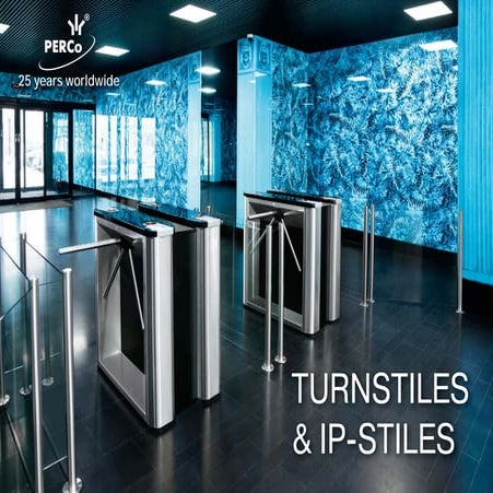 Turnstiles and IP-stiles. PERCo Booklet | PPT