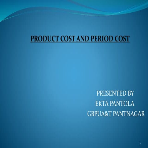 Product cost and period cost | PPTX