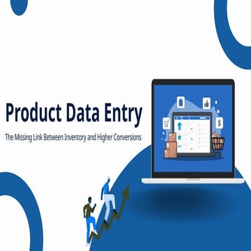 Product Data Entry The Missing Link Between Inventory and Higher ...