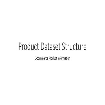 Product Dataset Structure1234567890 Pptx 