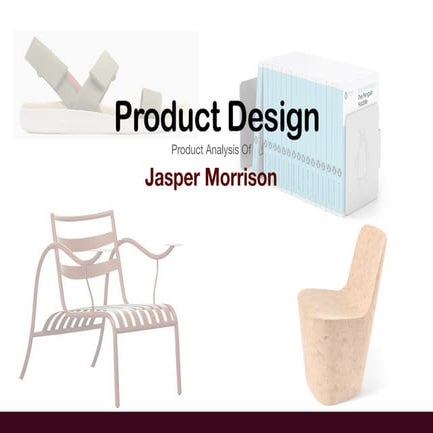 Product design Product Analysis Of Jasper Morrison | PDF