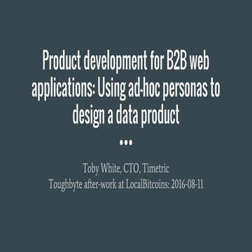 Product development for B2B web applications: using ad-hoc personas to ...