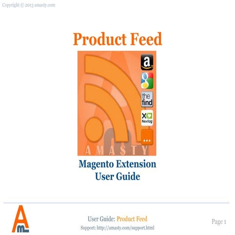 Product feed: Magento Extension by Amasty. User Guide. | PDF
