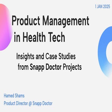 Product Management in HealthTech (Case Studies from SnappDoctor) | PDF