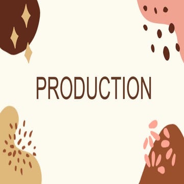 PRODUCTION.pptx
