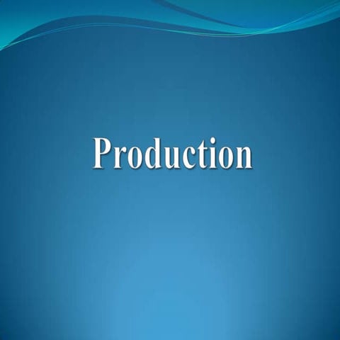 Mini lecture on production | PPTX