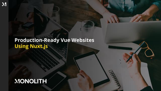 Production Ready Vue Apps With Nuxtjs