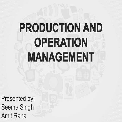 Production and operation management | PPTX