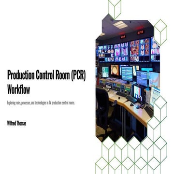Production Control Room Workflow & Technolgies.potx