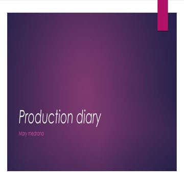 Production diary week 1 of ancillary tasks | ODP | Desktop Publishing | Computer Software and ...