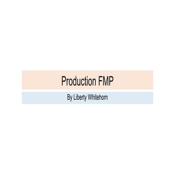 Production fmp | PPTX