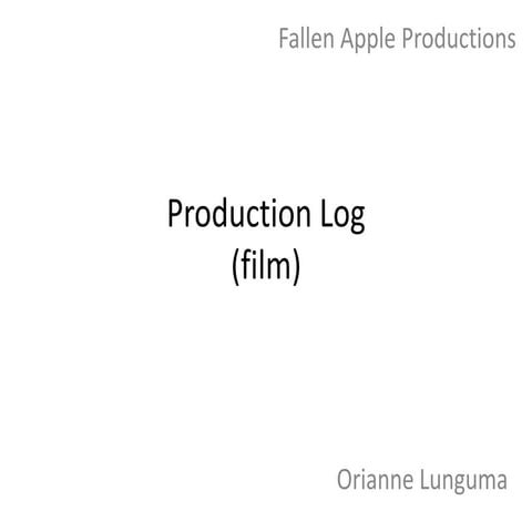 Production log | PPTX