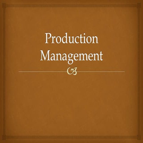 Production management | PPT