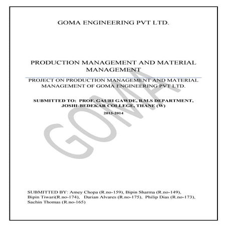 Production management and material management project report on GOMA ...