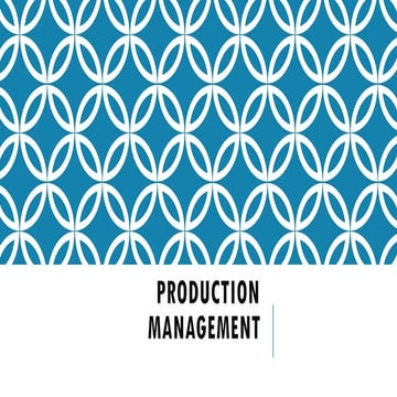 PRODUCTION MANAGMENT (1).pptxfrom the book | PPT