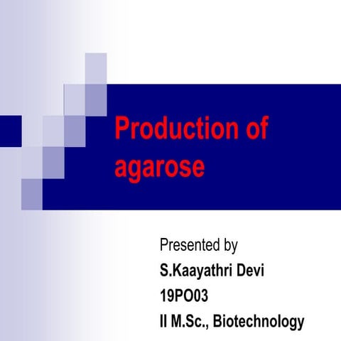 Production of agarose | PPTX
