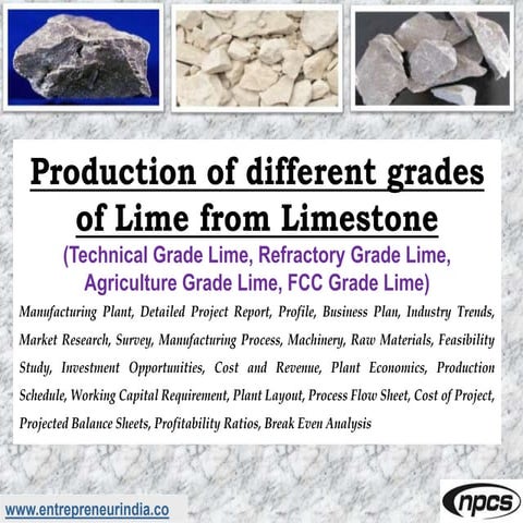 Production of different grades of Lime from Limestone (Technical Grade ...