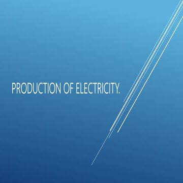 Production of electricity presentation slides | PPTX