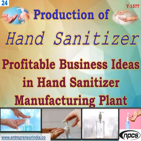 Production of hand sanitizer | PPTX