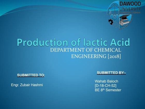 Production Of Lactic Acid Pptx Chemistry Science