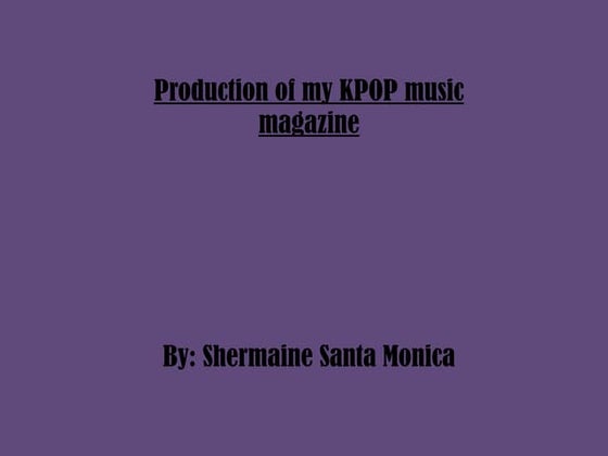 My original pictures – kpop music magazine | PPT
