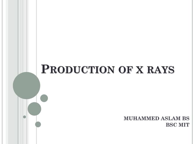 Characteristic and-bremsstrahlung-x-rays | PPTX