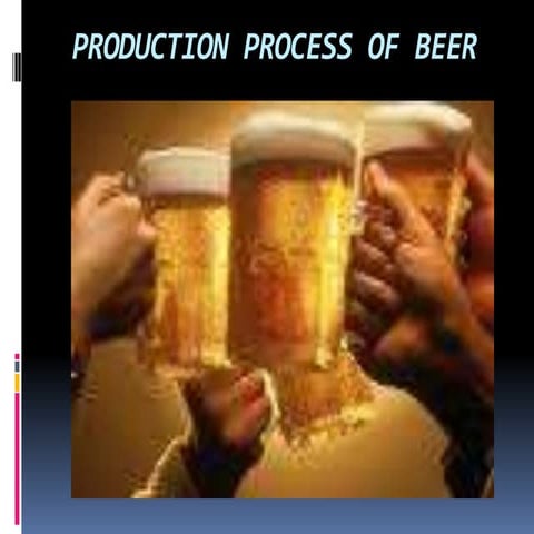 Production process of beer | PPT
