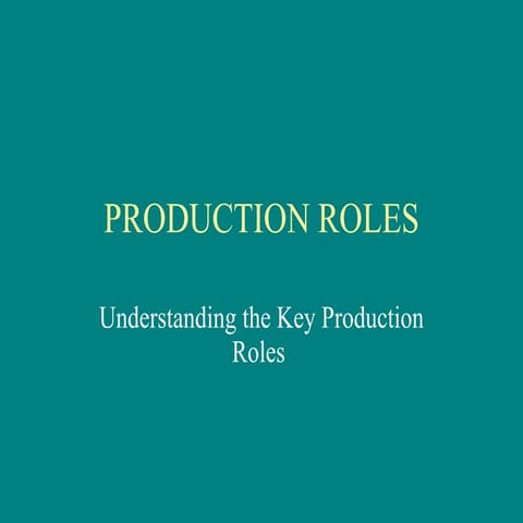 Production roles | PPT