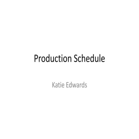 Production schedule | PPTX