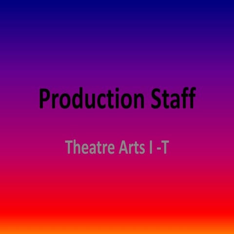 production_staff_notes.ppt