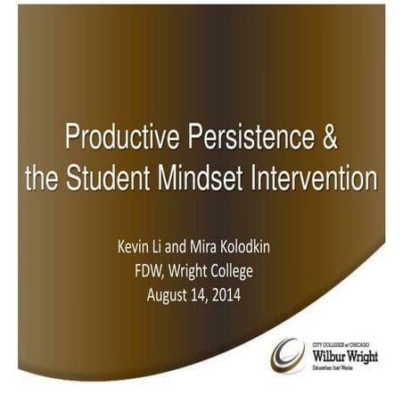 Productive Persistence & The Student Mindset Intervention | PDF
