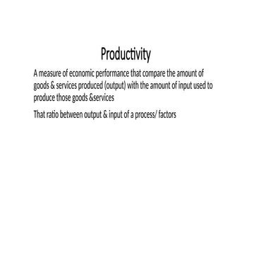 Productivity concept, types & importance | PPT