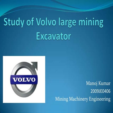 Productivity and ownership study of volvo large mining | PPTX