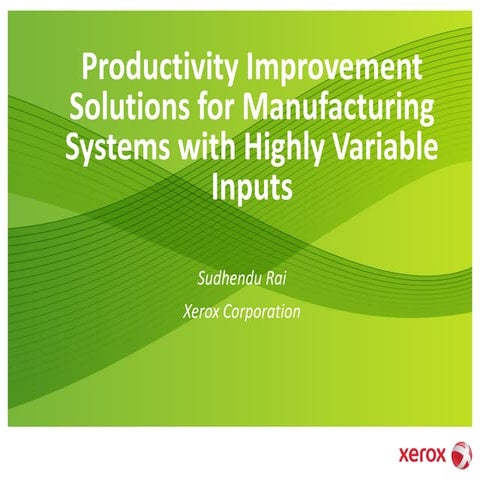 Productivity improvement solutions for manufacturing systems with ...