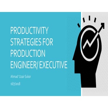 Productivity strategies for production engineer | PPT