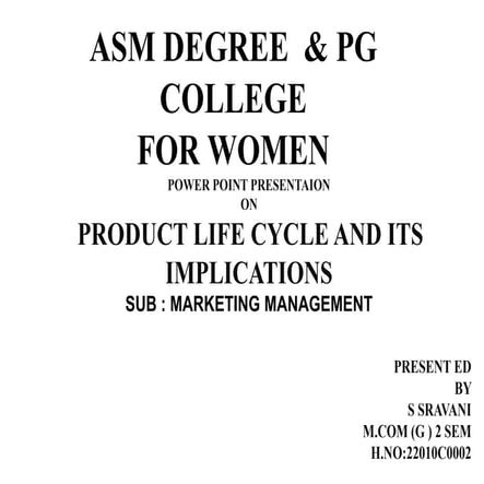 PRODUCT LIFE CYCLE AND ITS IMPLICATIONS.ppt