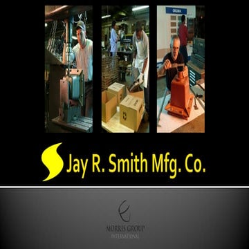 Jay R. Smith Mfg. Co. Product Line Overview | PPT