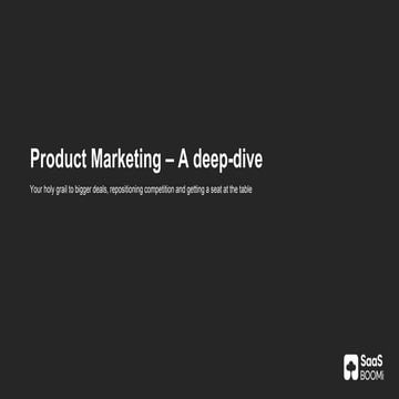 Product Marketing Deep Dive.pptx
