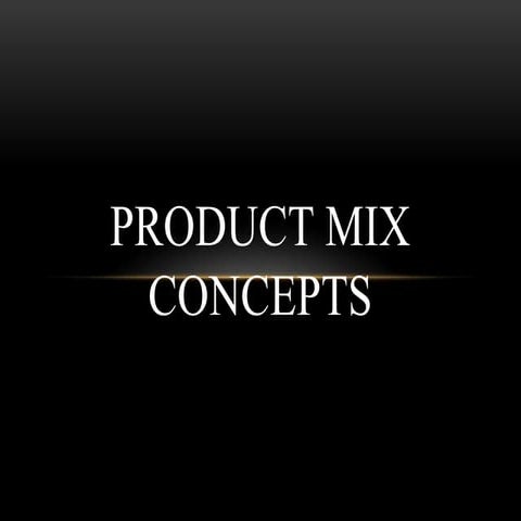 Product mix | PPTX