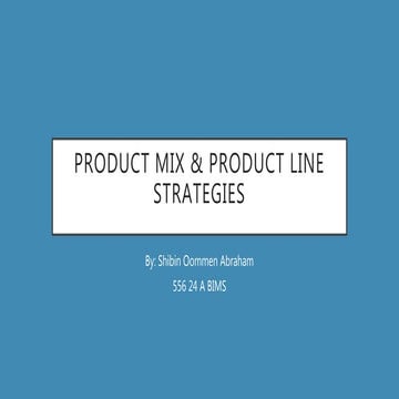 Presentation of product mix depth,length,width and consistency | PPTX
