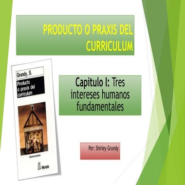 Producto o praxis del curriculum Grundy.pptx
