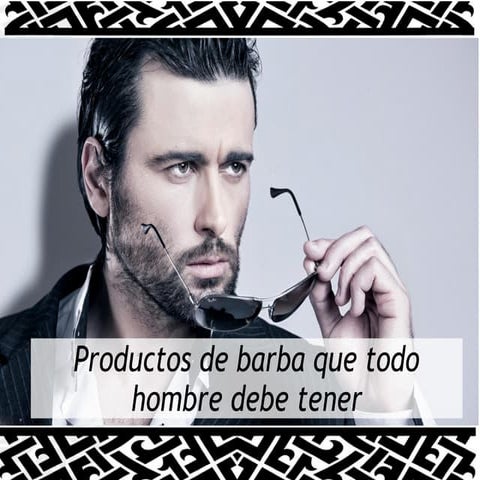 Los hombres y el crecimiento de la barba | PPT
