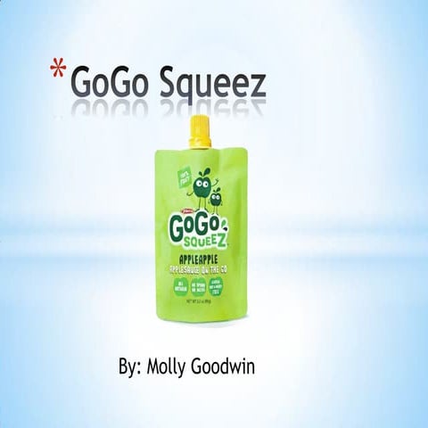 GoGo Squeez | PPTX