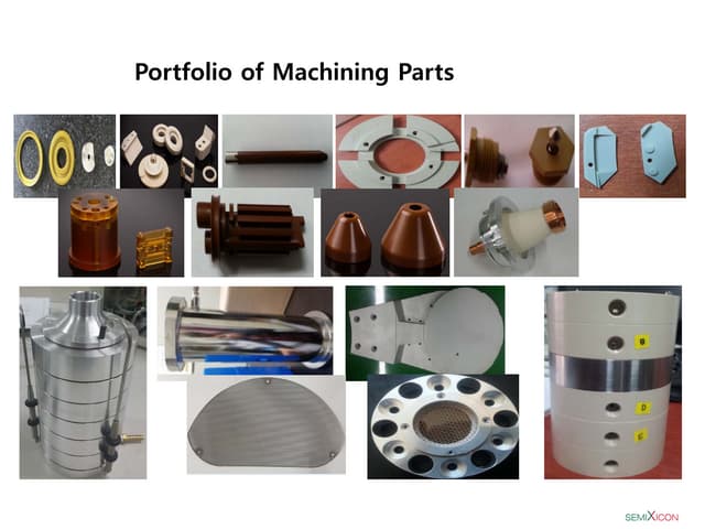 Semixicon machining parts for semiconductor industry | PDF