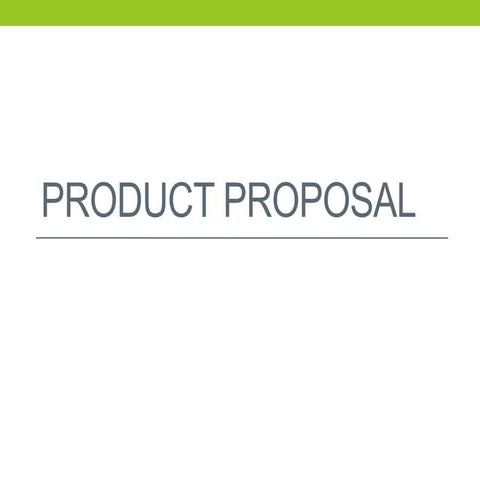 Product proposal | PPTX