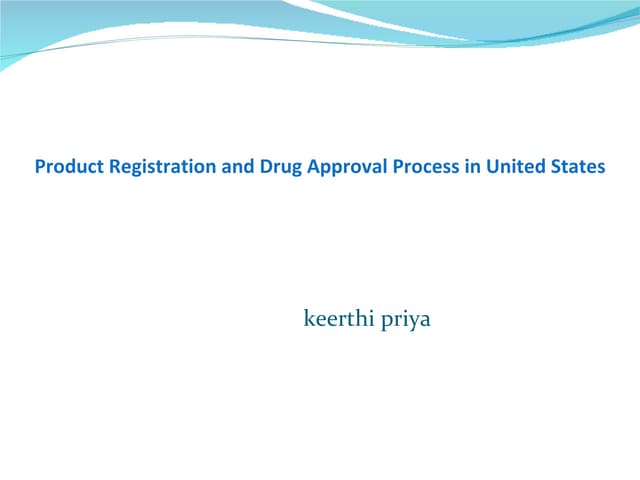 FDA Guidelines for Drug Development & Approval | PPTX