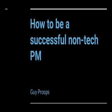 How to be a successful non-technical product manager | PDF