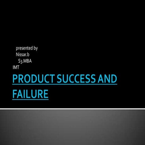 Product success and failure | PPT