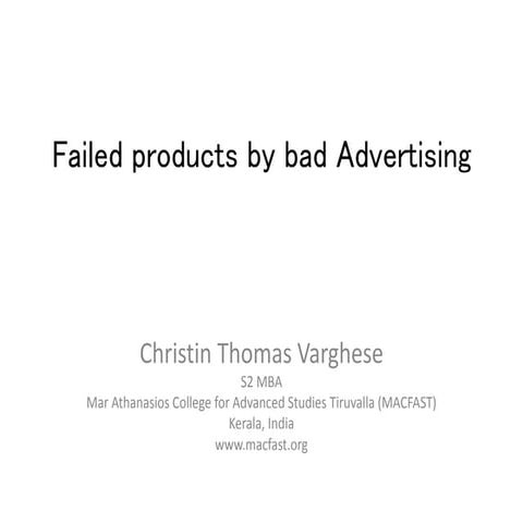 Products which have failed due to bad advertising | PPTX